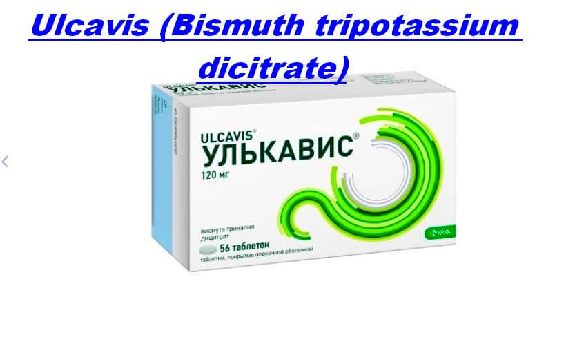 Buy UlcaVis 120 mg (Bismuth tripotassium dicitrate) tablets - Shopmybuy.com